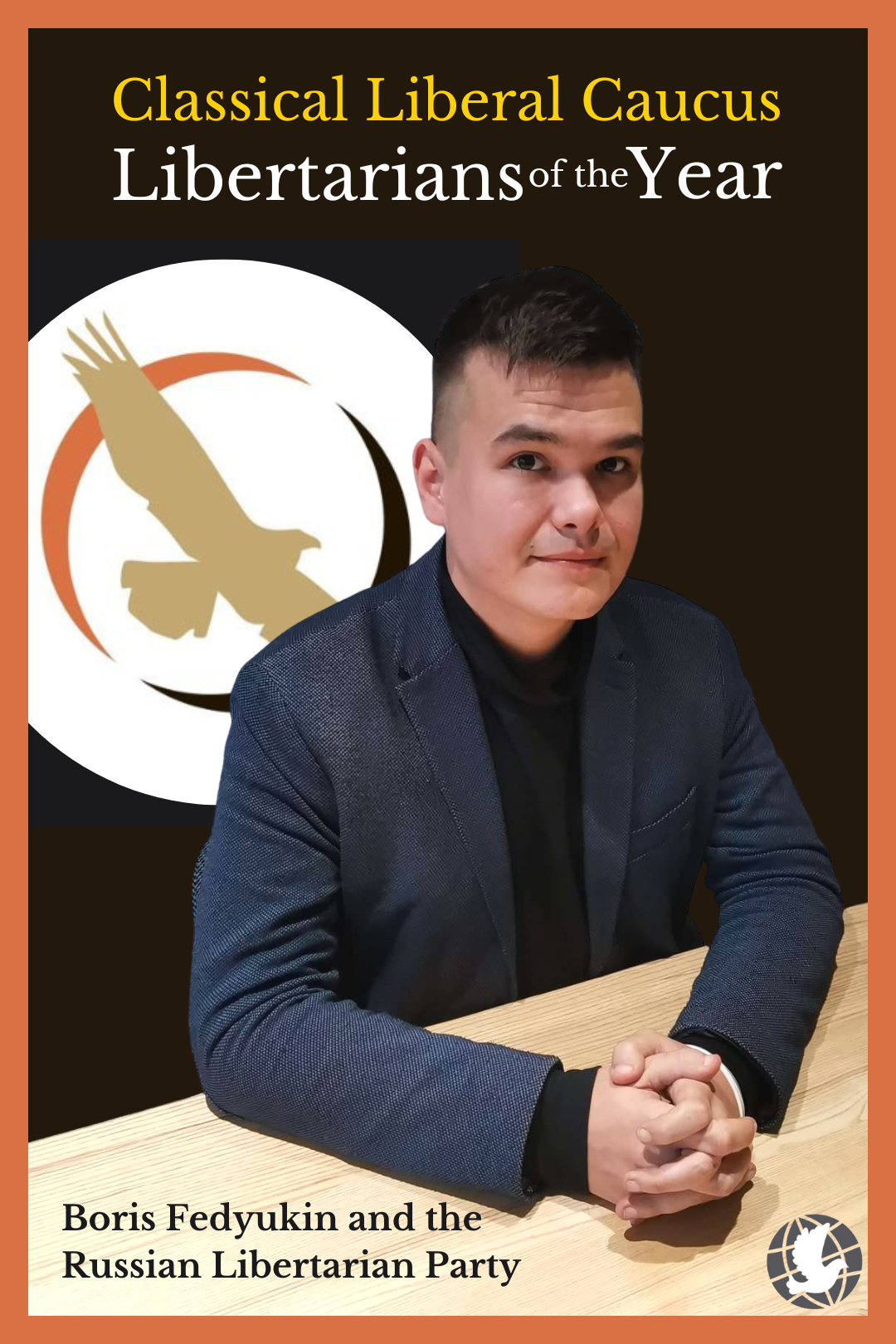2022 Libertarians of the Year – Classical Liberal Caucus